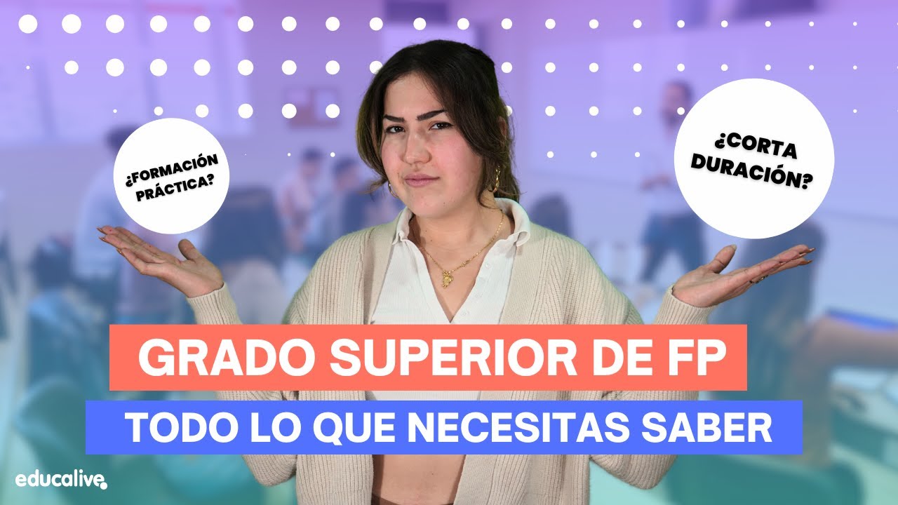 ¿Qué es un ciclo formativo de grado superior en españa? - Decide Burgos