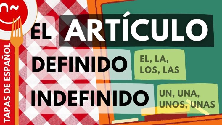 El uso de los artículos definidos en español - Decide Burgos