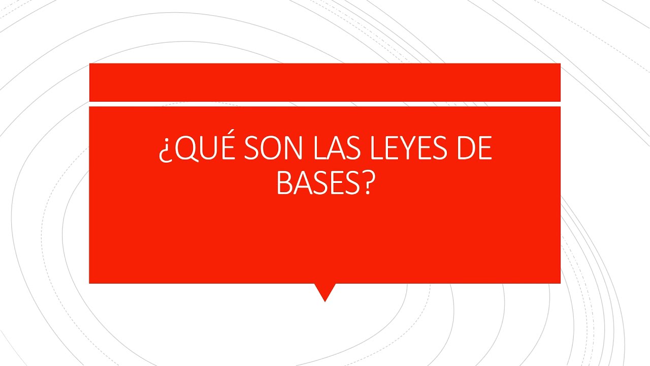¿Qué es una ley de bases en derecho? - Decide Burgos