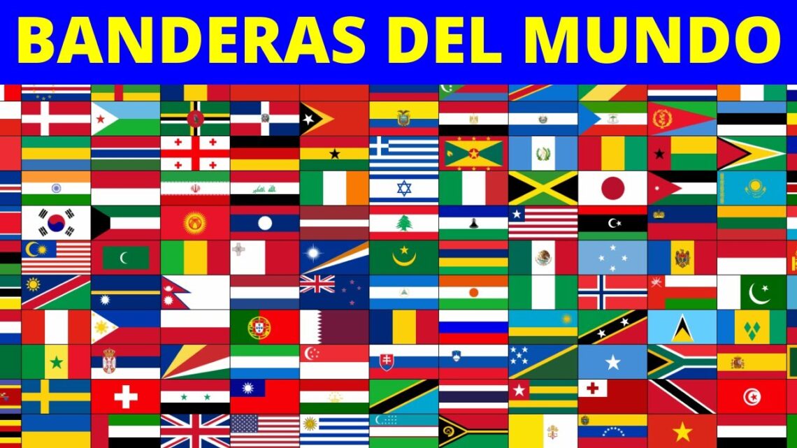 Banderas de todos los países del mundo y sus denominaciones - Decide Burgos