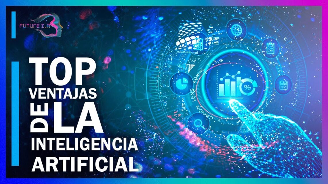 Ventajas de la inteligencia artificial - Decide Burgos